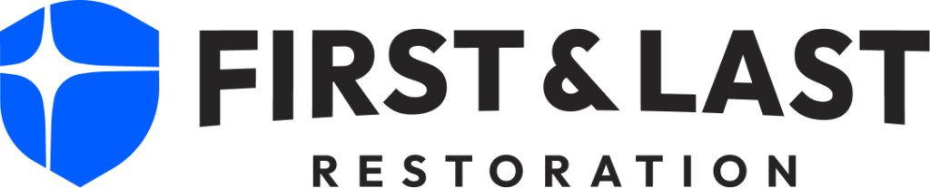 First & Last Restoration - The One Stop Damage Restoration Company